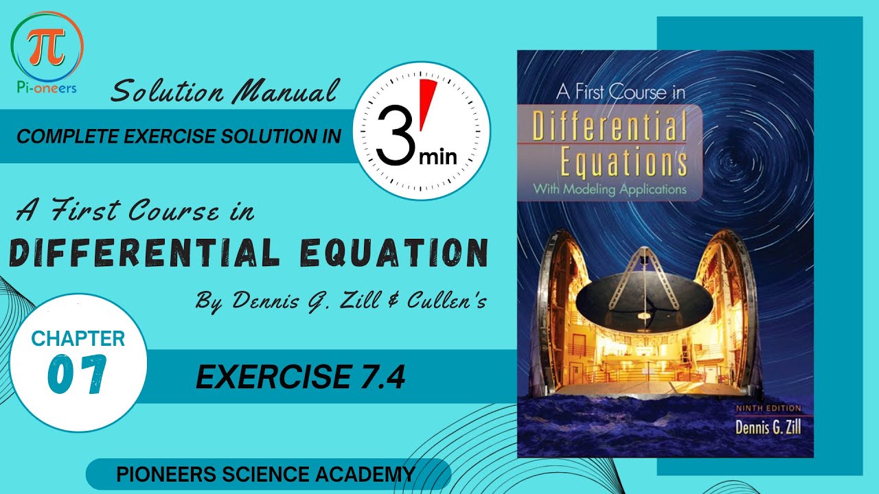 Chapter 07 | Exercise 7.4 | Differential Equations By Zill & Cullen's - YouTube