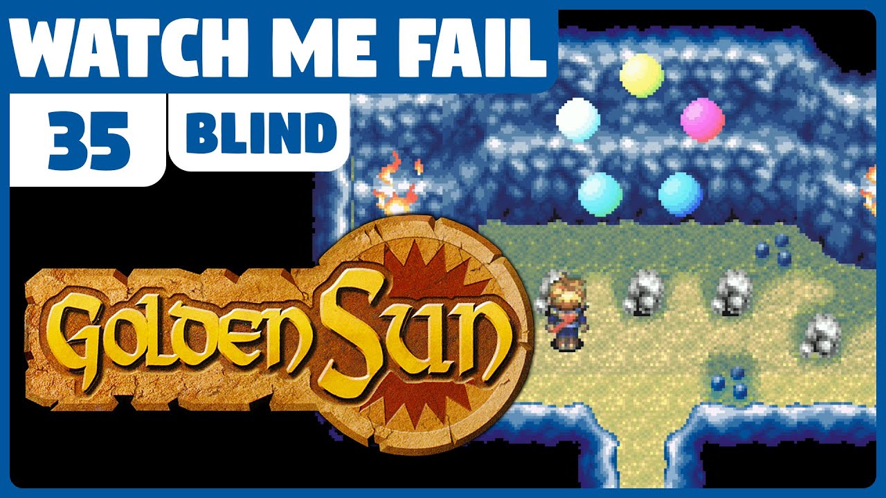 Watch Me Fail | Golden Sun (BLIND) | 35 | "The Altmiller Cave" - YouTube