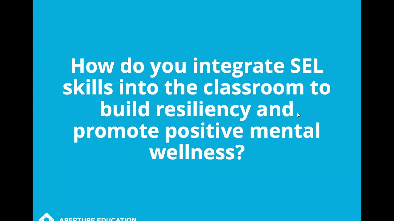 SEL and Resilience: A Holistic Approach to Preventative Mental Health ...
