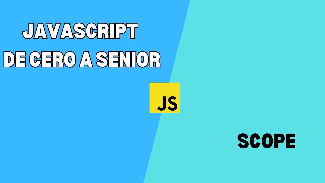 SCOPE en JAVASCRIPT - YouTube