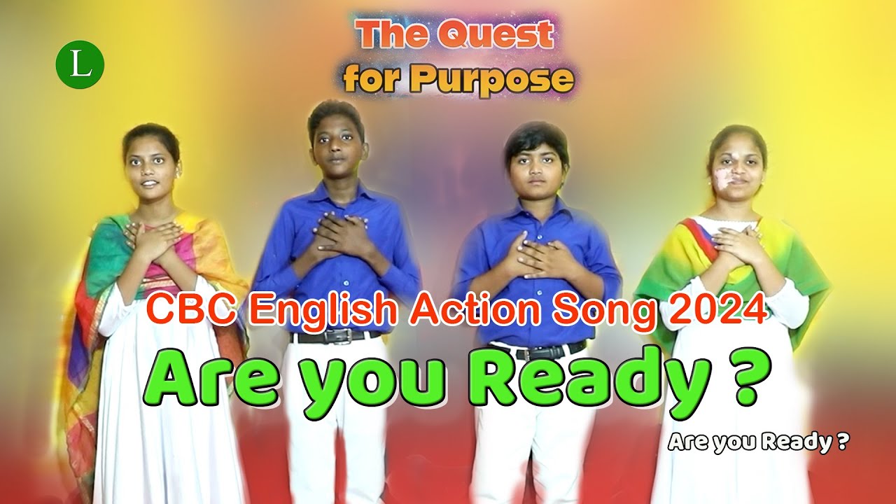 CBC Action Song English 2024 // Are you Ready ? // Seva Bharat // VBS ...