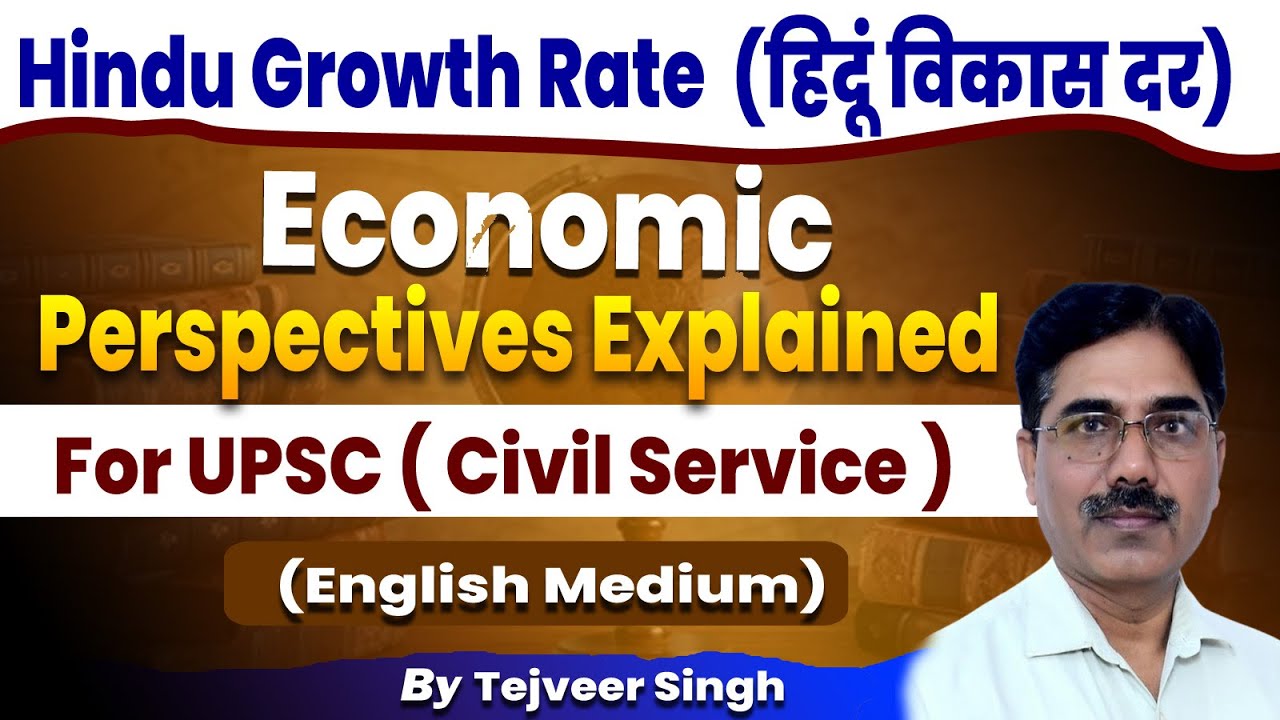 "Understanding the Hindu Growth Rate: Economic Perspectives Explained ...