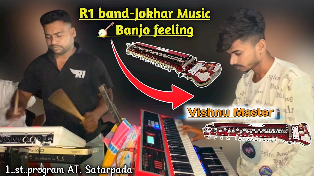 R1 band..jokhar music..vishnu master..banjo feeling AT.satarpada ...