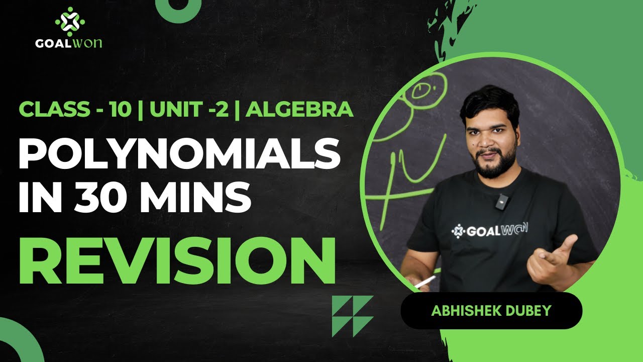 Complete Polynomials Class 10 in 30 Mins | CBSE Class 10 | Polynomials in One Shot | Goalwon ...