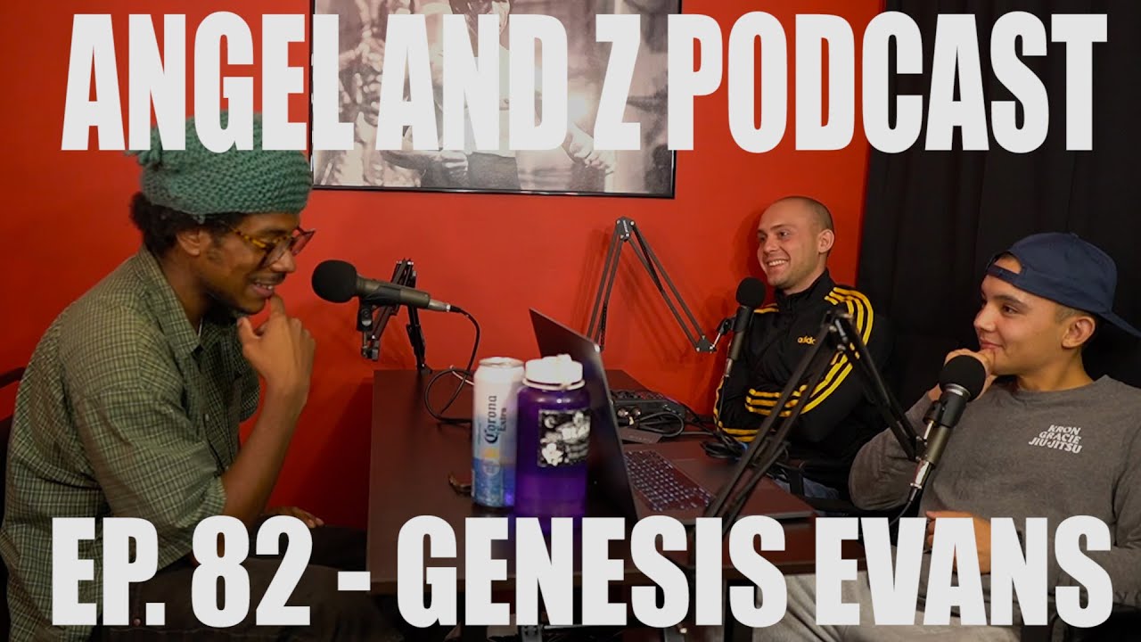 Ep. 82 - Genesis Evans - YouTube