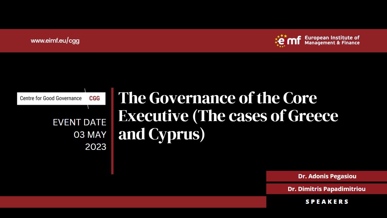 CGG Event | The Governance of the Core Executive - The cases of Greece ...