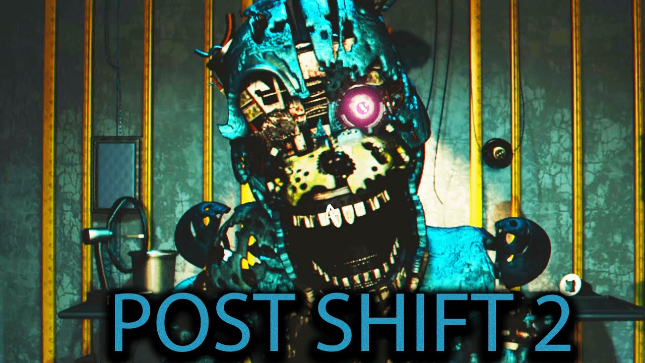 FNAF FAN GAME KHÓ NHẤT TỪ TRƯỚC TỚI GIỜ TÔI TỪNG CHƠI || POST SHIFT 2 ...