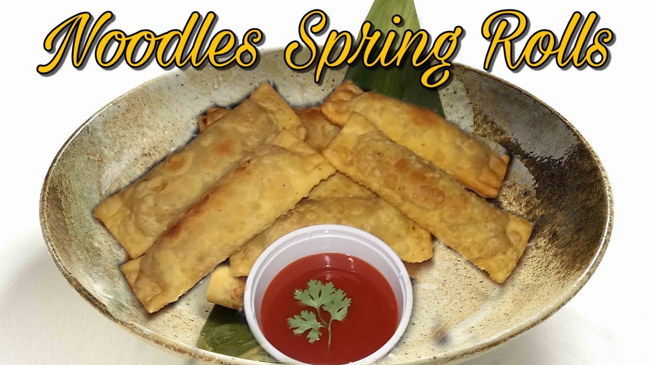 Noodles Spring Rolls | Homemade Maida patti for Rolls - YouTube