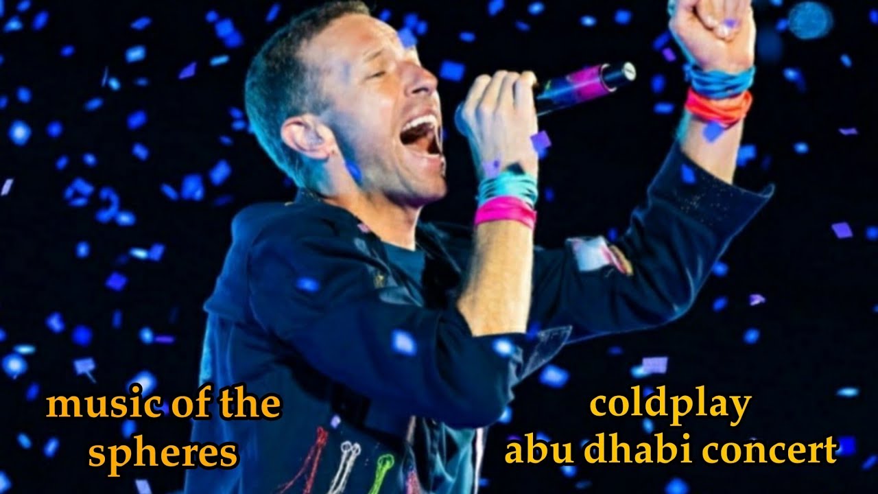 Coldplay Concert at Abu Dhabi UAE || Music of Spheres World Tour - YouTube