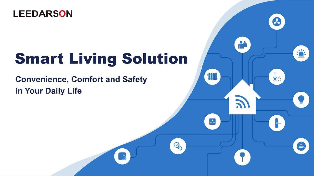 Leedarson Smart Living Solution: Convenience, Comfort and Safety - YouTube