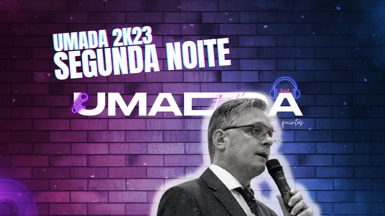 UMADA 2K23 - SEGUNDO NOITE - YouTube