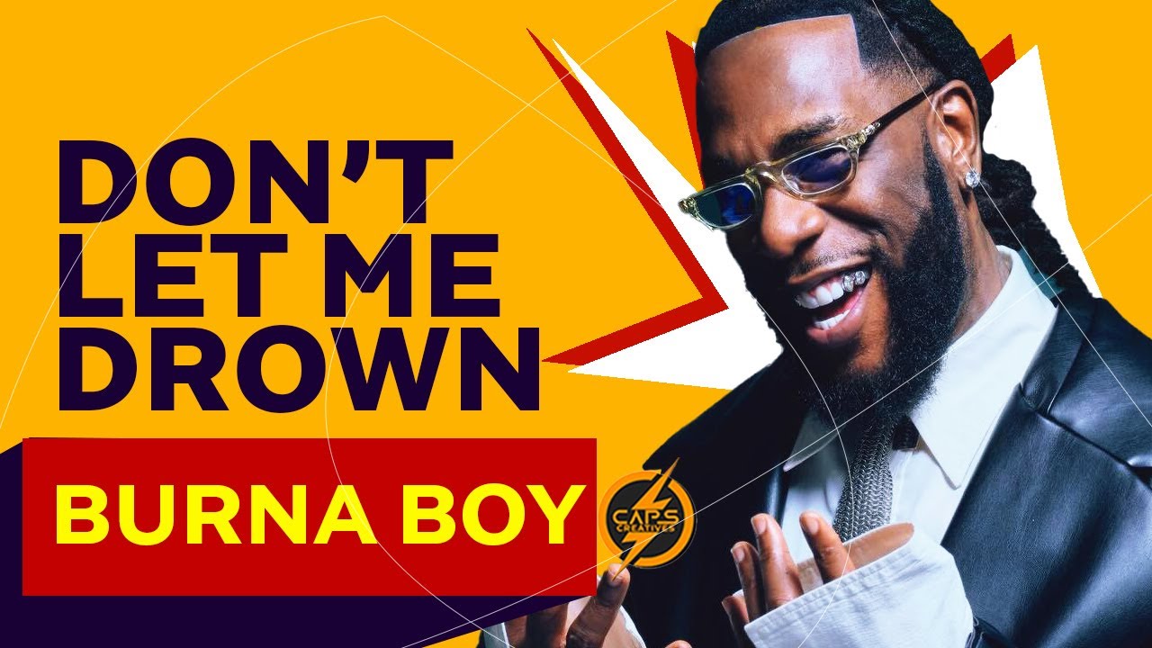 Burna Boy - "Don't let me drown" || Caps React - YouTube