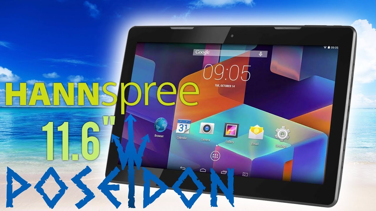 Hannspree HannsPad 11.6" POSEIDON Tablet PC Unboxing - YouTube