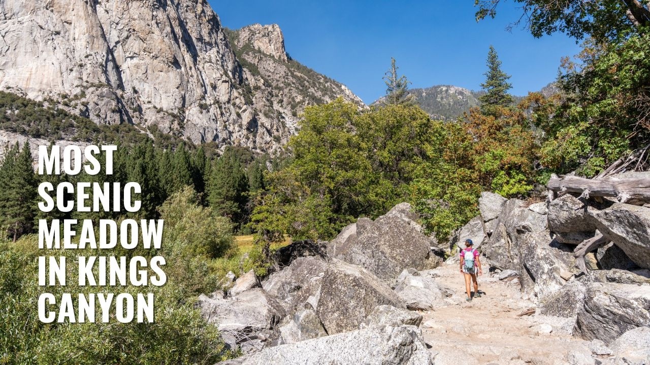 This Trail Takes Hikers to the Most Beautiful Meadow in Kings Canyon ...