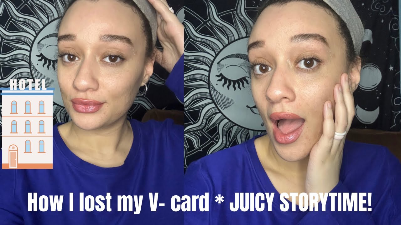 How I lost my V-Card *Juicy Storytime! - YouTube