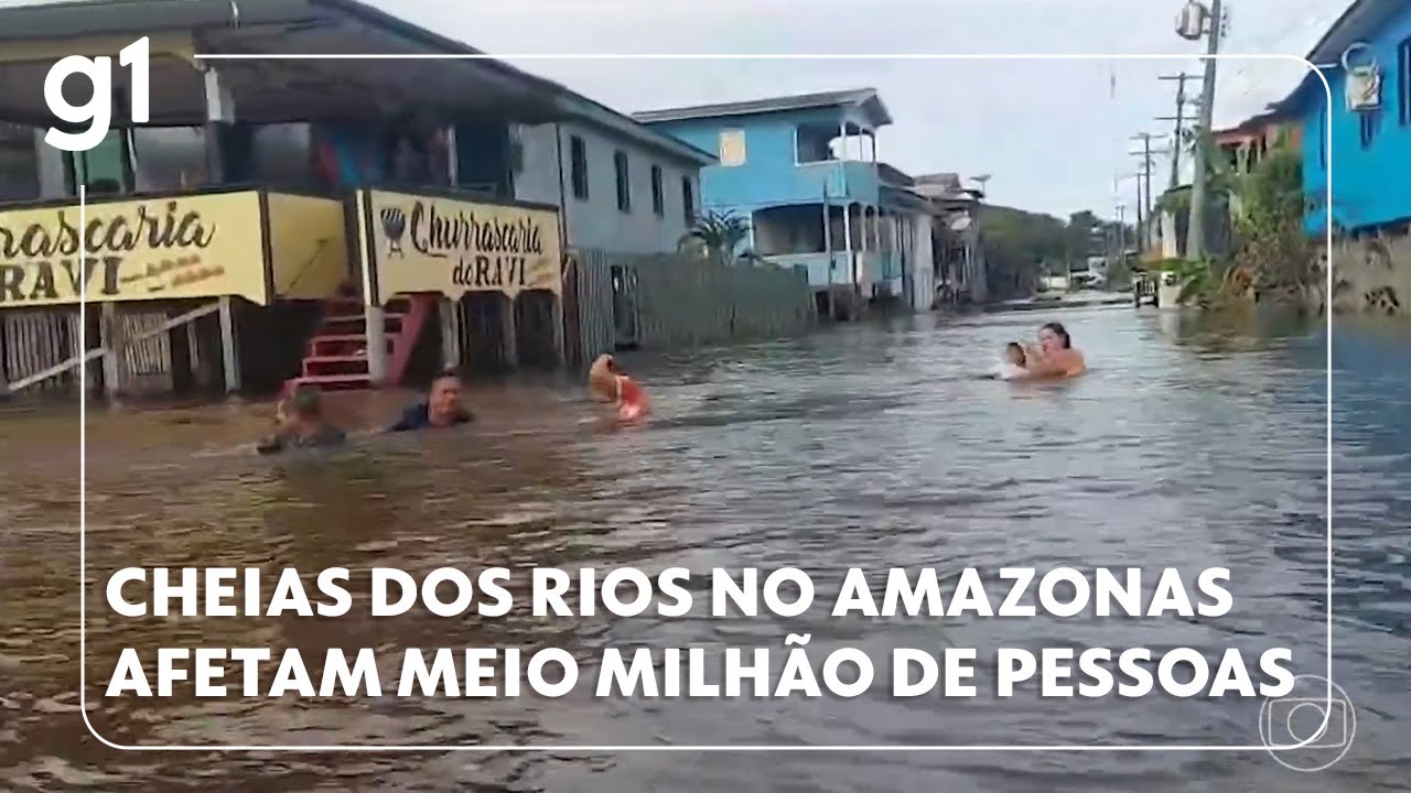 Cheias dos rios no Amazonas atingem meio milhão de pessoas - YouTube
