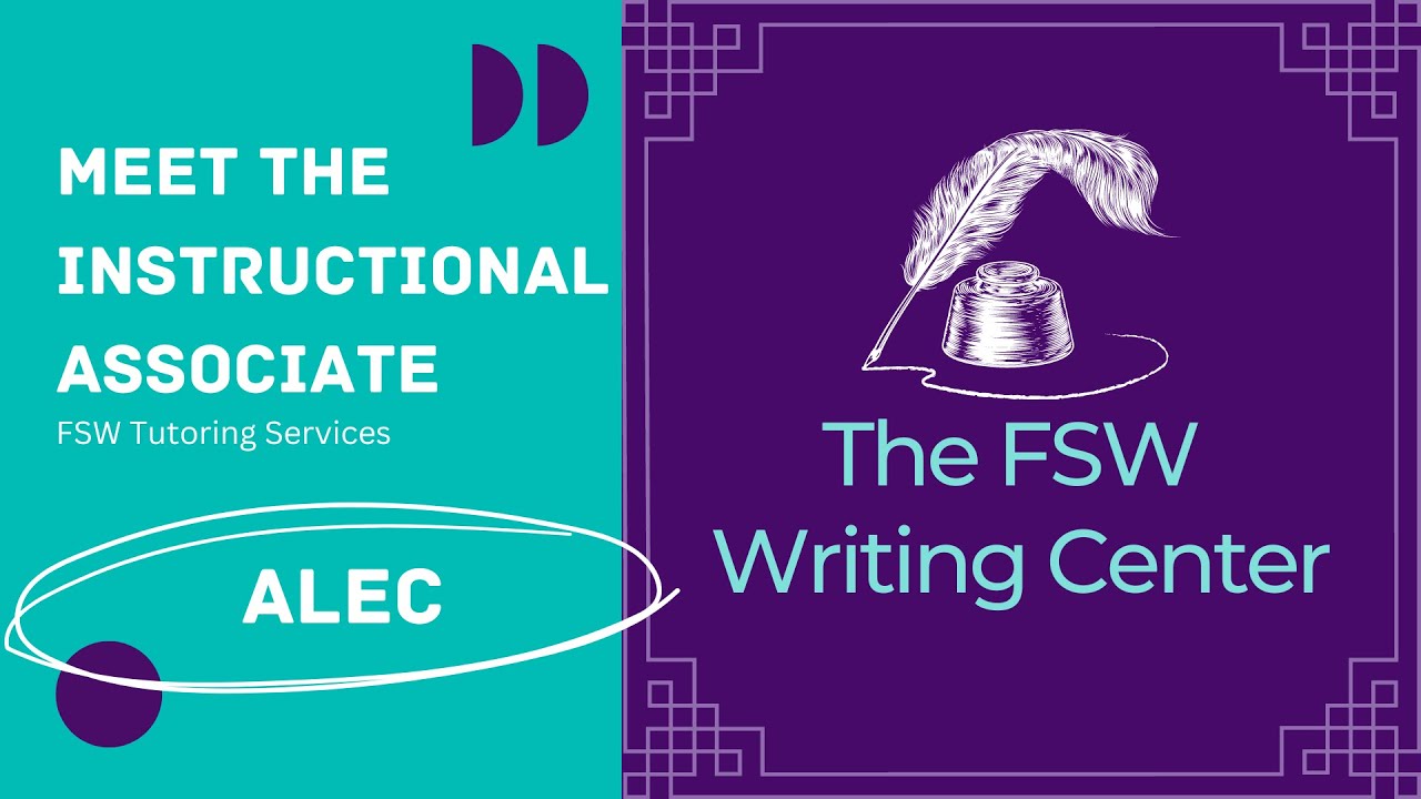 Meet the FSW Writing Center Staff: Instructional Associate Alec Taylor ...