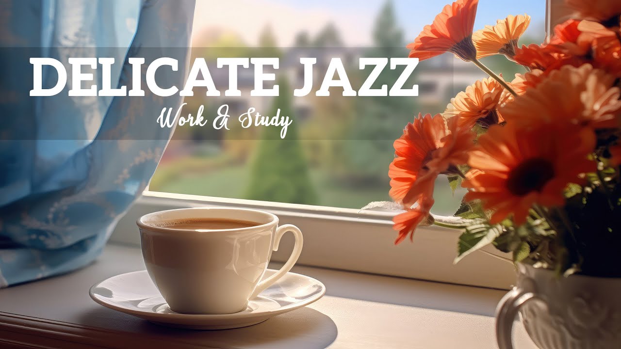 Delicate Jazz Music | Improvisation Jazz & Happy Autumn Bossa Nova ...