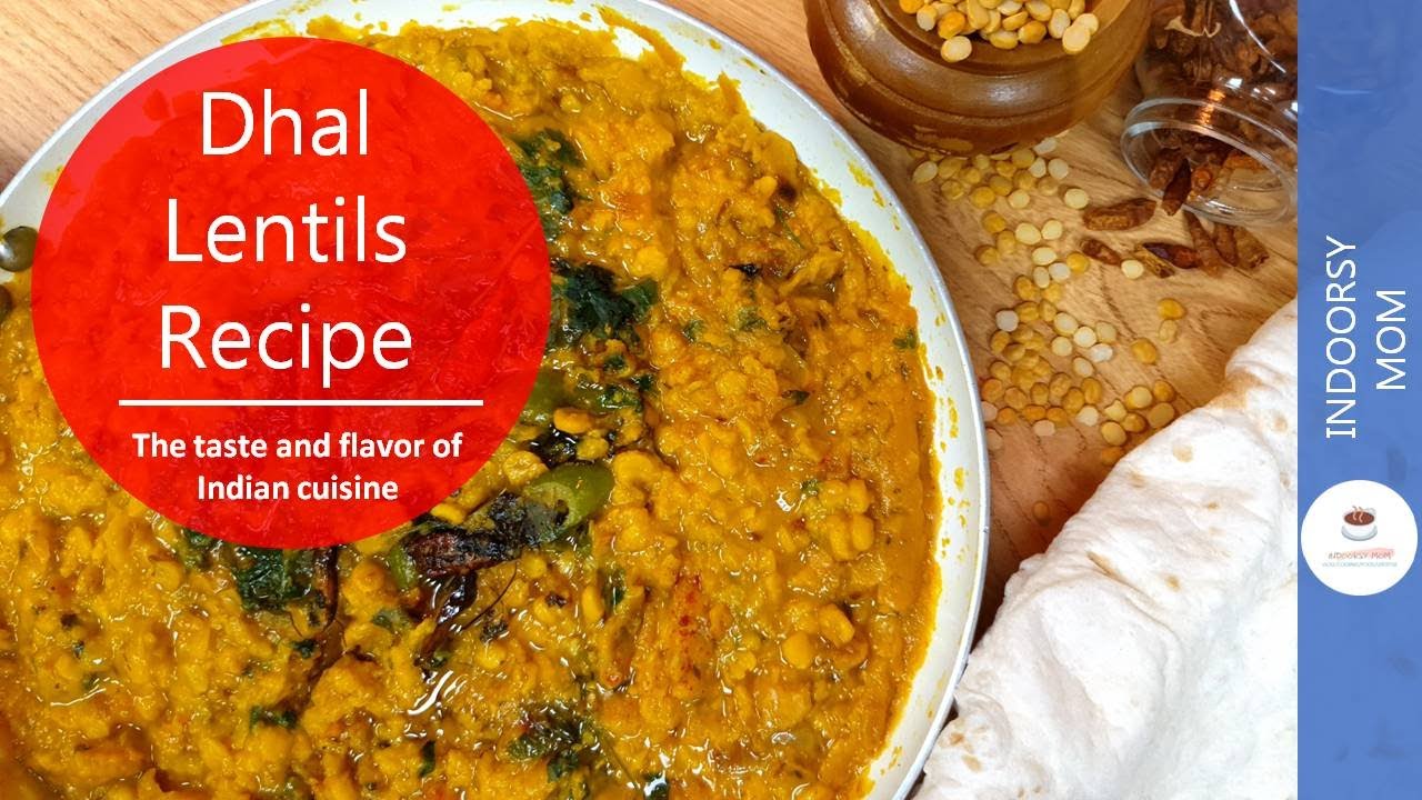Delicious Dhal Recipe | Indoorsy Mom - YouTube