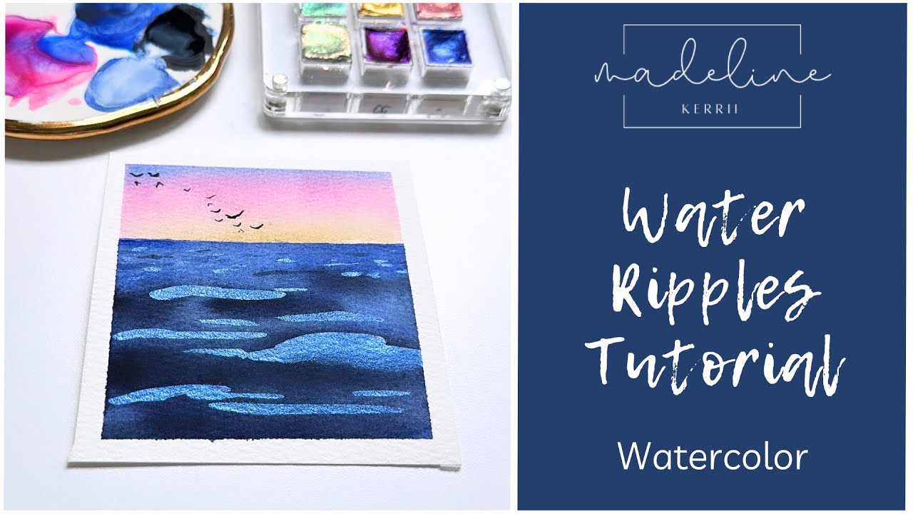 Watercolor Ripples Tutorial: A Lesson On Not Loving Your Artwork - YouTube