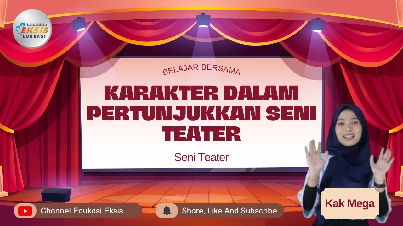 "Karakter dalam Pertunjukan Seni Teater" - Seni Teater - YouTube