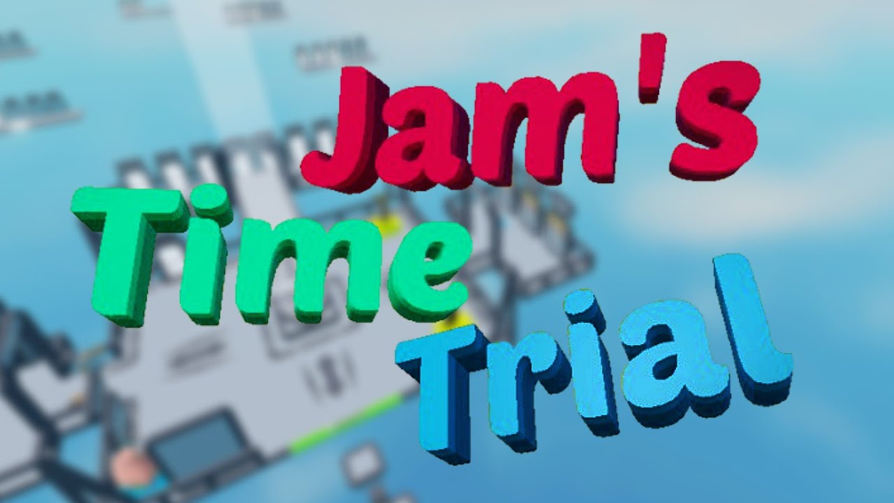 Jam's Time Trial Montage - YouTube