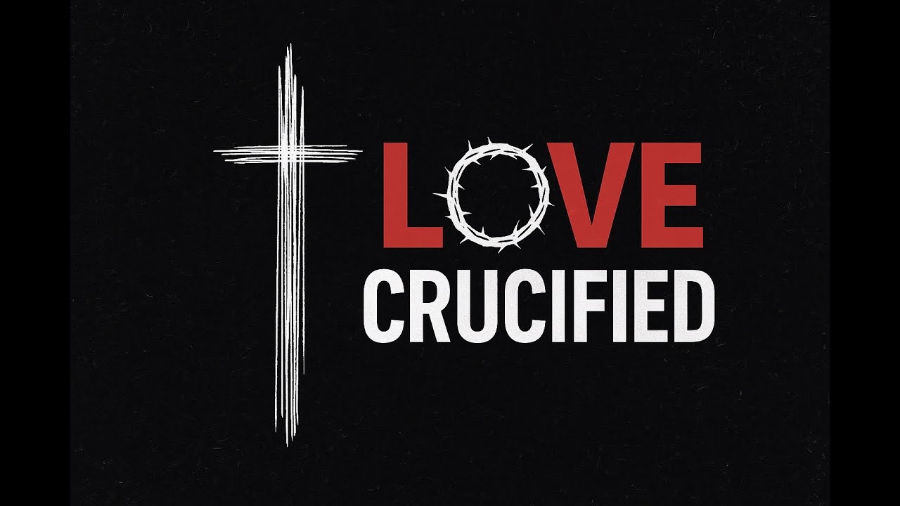 Love Crucified: The Cost of the Cross - YouTube