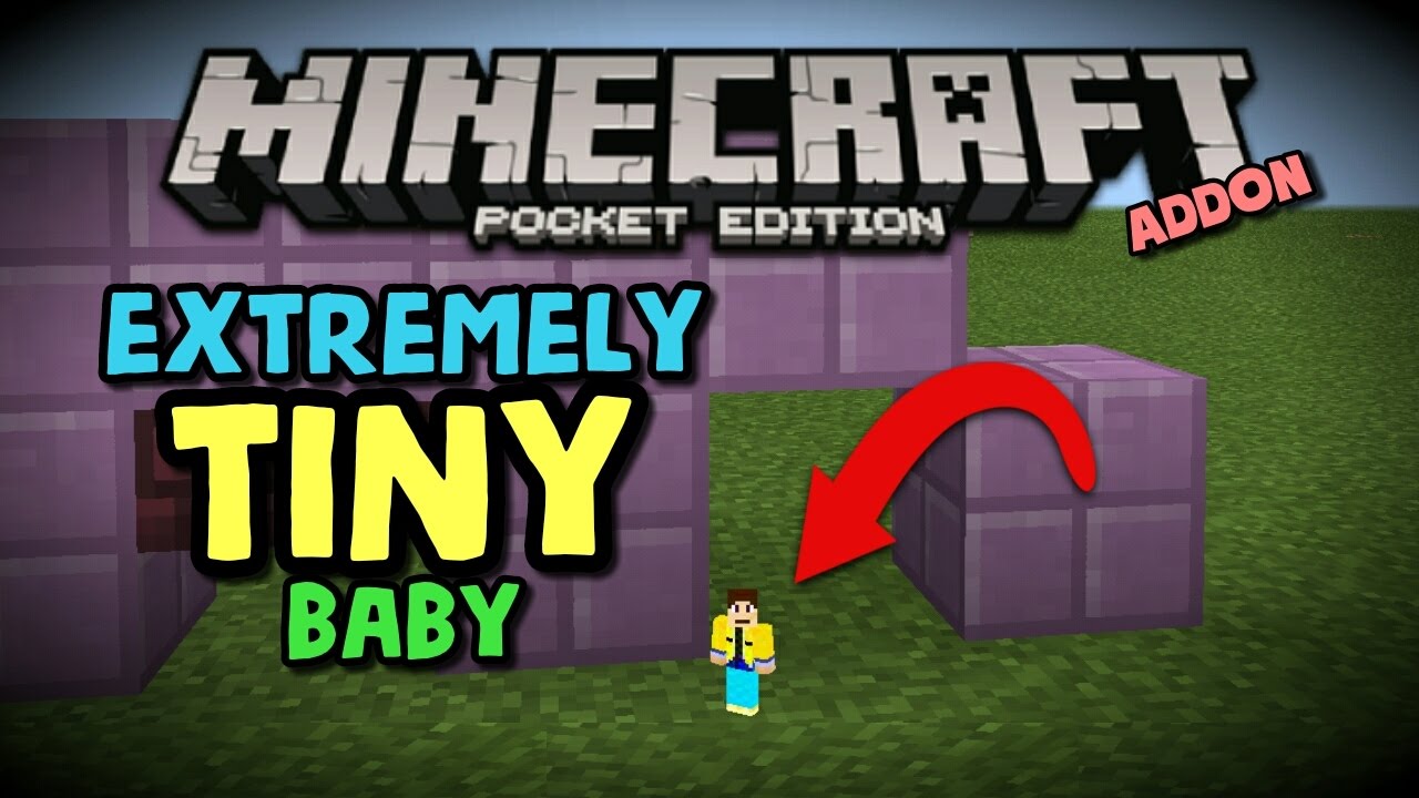 EXTREMELY TINY BABY ADDON | MINECRAFT PE - YouTube