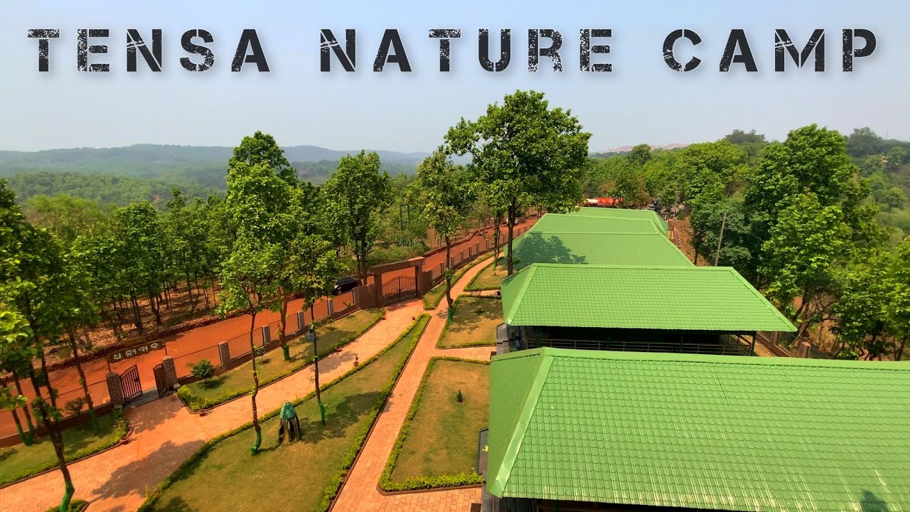 Tensa Nature Camp⛺ || A resort located at the top of the hills of ...