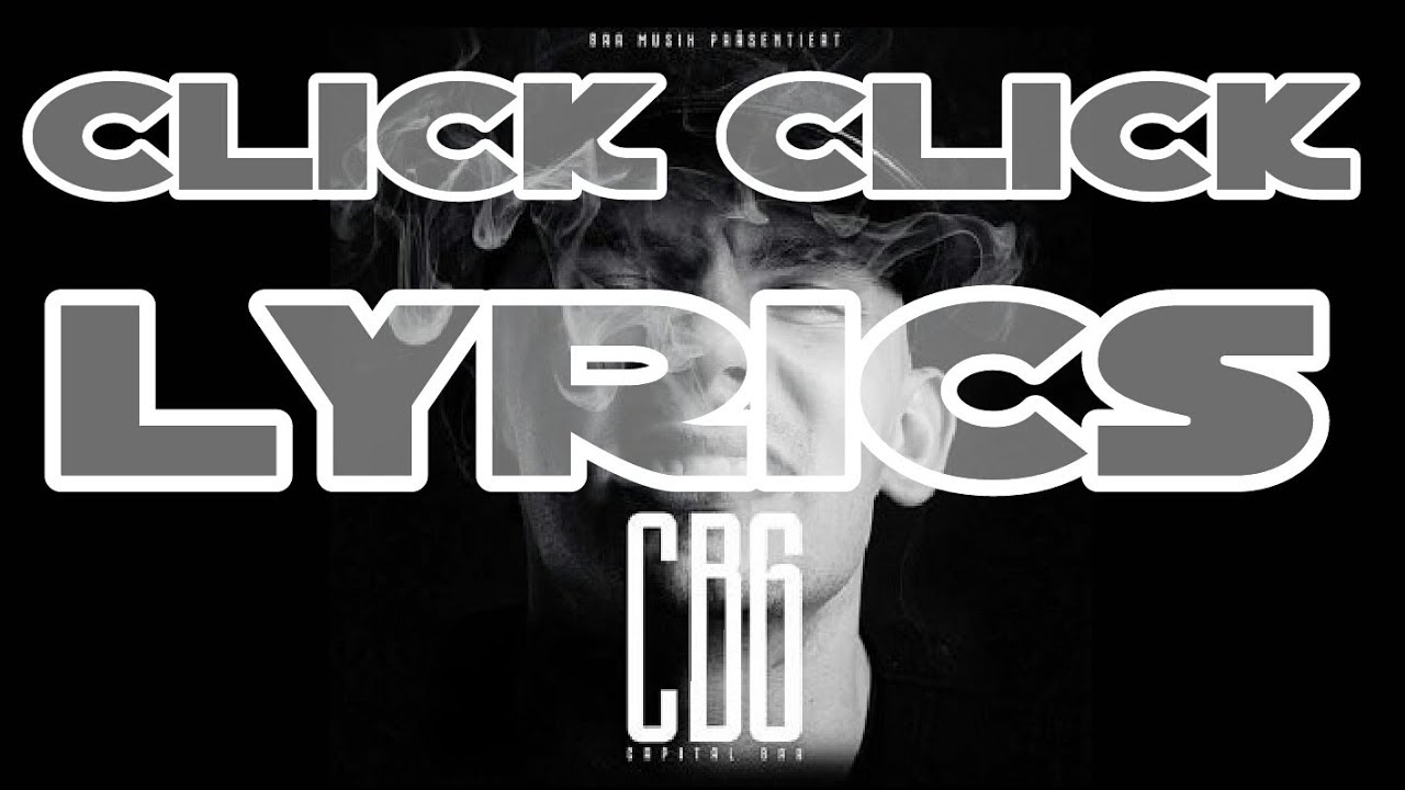 Capital Bra ft. Samra - Click Click (LYRICS) | Keller Lyrics - YouTube