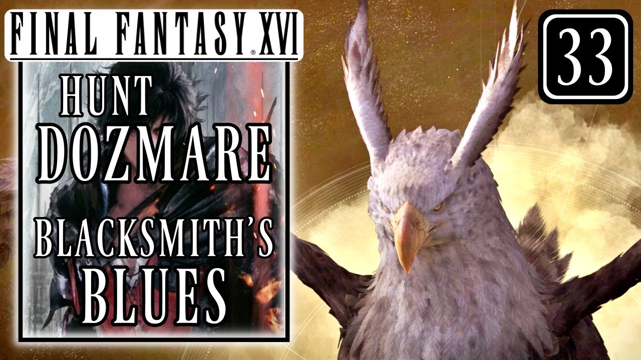 Final fantasy 16 - Hunt Dozmare, Blacksmith’s Blues Side Quest ...