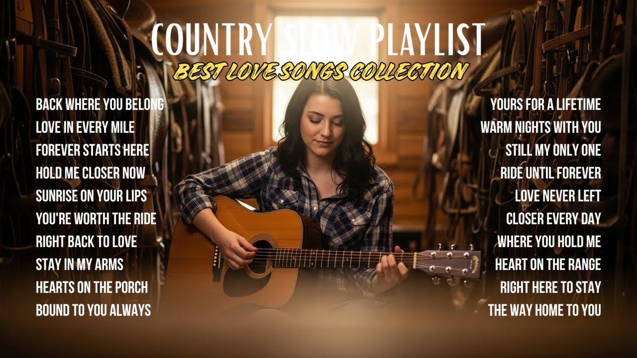 Best Country Love Songs | Country Love Songs That Tell a Story - YouTube
