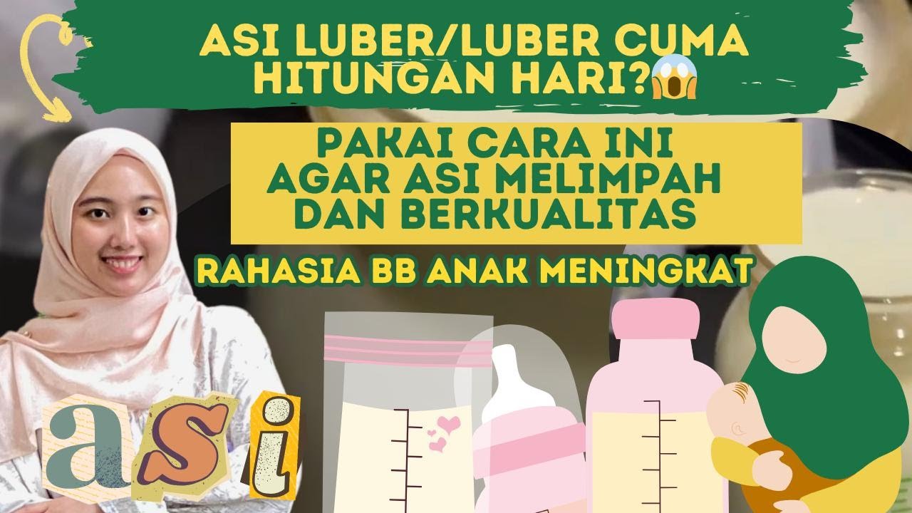 ASI MELIMPAH DALAM HITUNGAN HARI?! EMANG BISA? LAKUKAN TIPS INI JIKA ...