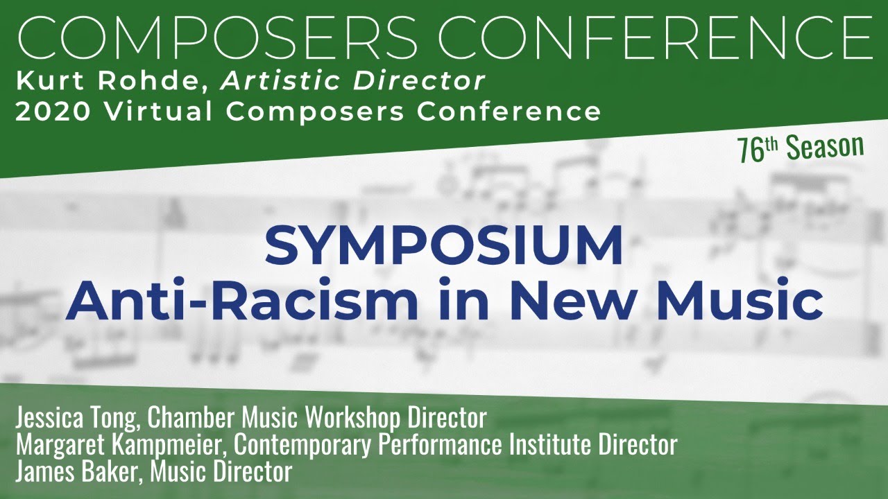 SYMPOSIUM – Anti-Racism in New Music - YouTube