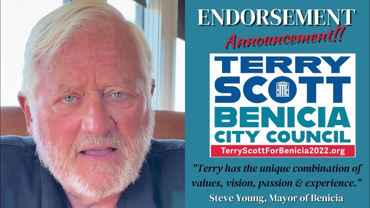 Benicia Mayor Steve Young Endorses Terry Scott for Benicia City Council ...
