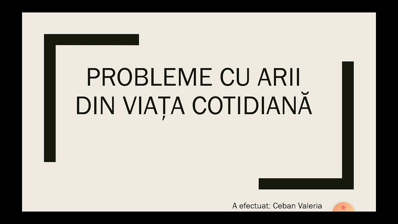 Probleme cu arii din viaţa cotidiană. Problema nr.6 - YouTube