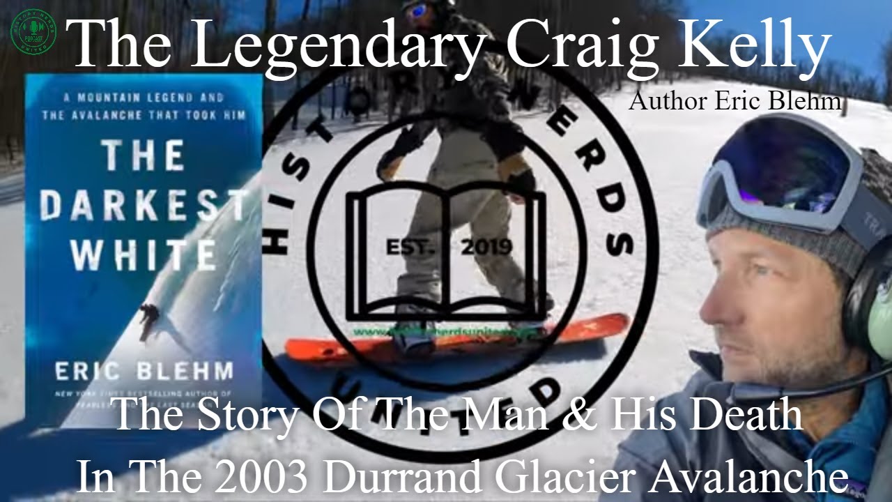 Snowboarding Legend Craig Kelly In Eric Blehm's Latest Book: Darkest ...
