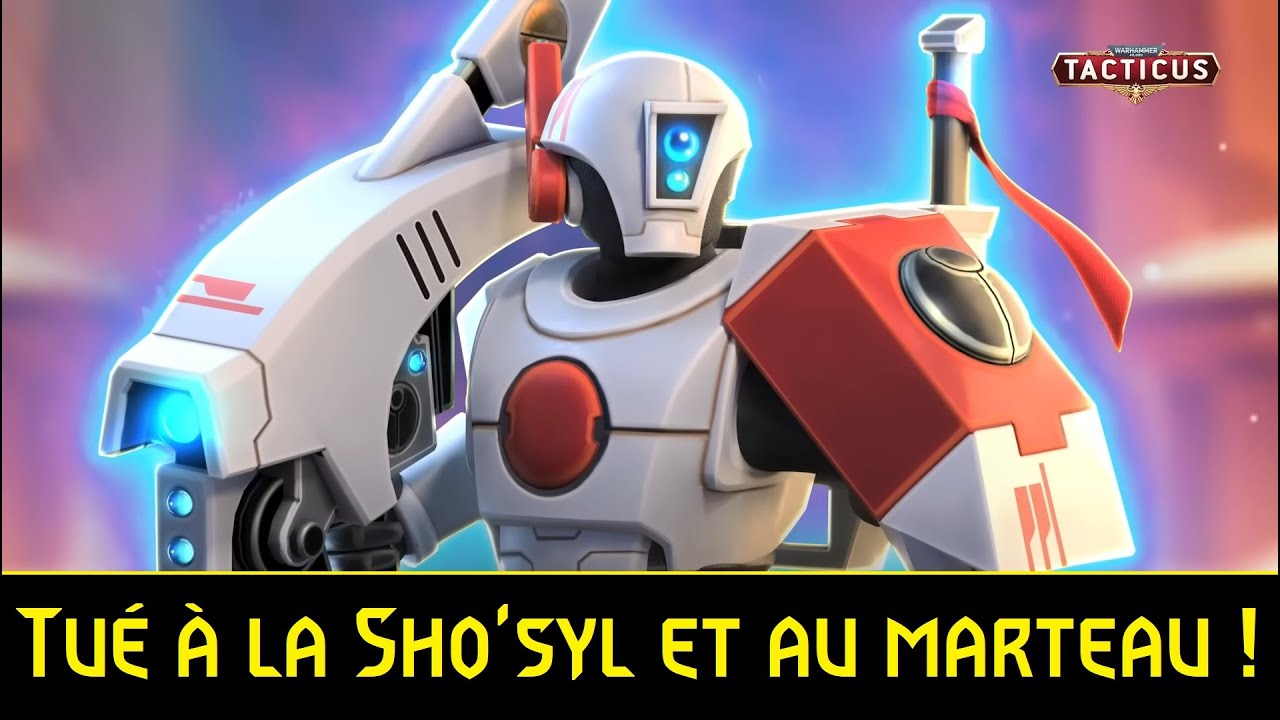 [TACTICUS] FOCUS SUR Sho'syl - L'INFILTRATEUR FURTIF - YouTube