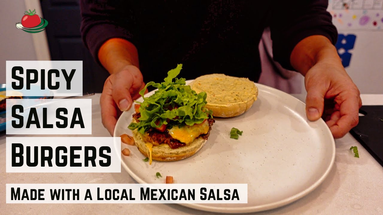 Spicy Salsa Burger | Made with a Local Mexican Salsa | Please don't ...