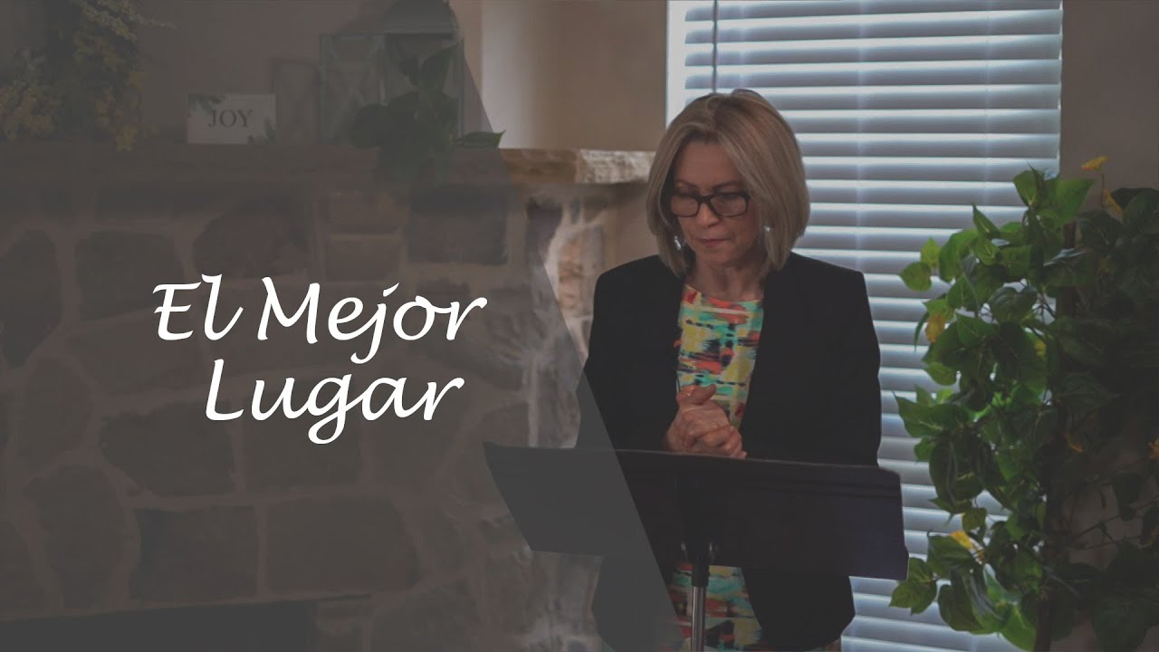 El Mejor Lugar | Pastora Julia Rivas - YouTube
