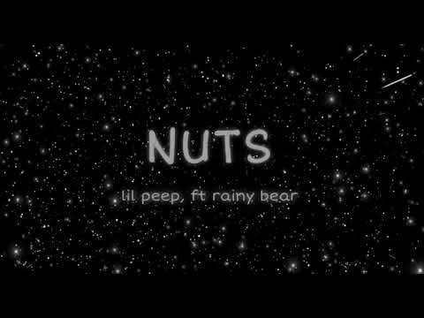 Nuts(lyrics) - lil peep, ft rainy bear - YouTube