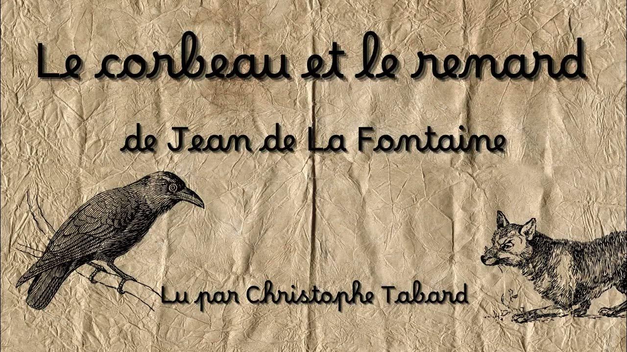 Le corbeau et le renard | Fable de Jean de La Fontaine - YouTube