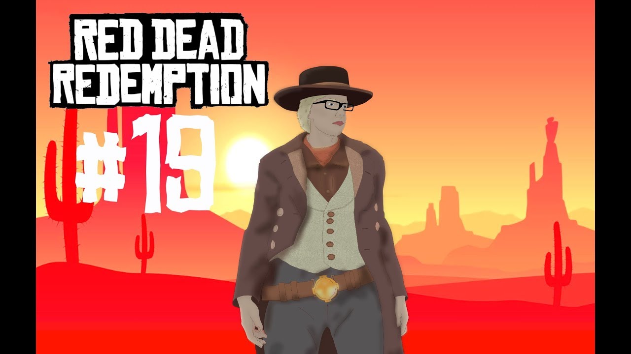 Red Dead Redemption - Father Abraham - Part 19 - YouTube