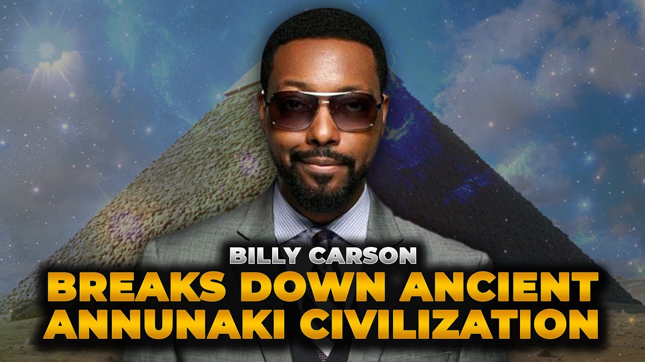 Billy Carson Uncovers the Hidden History of the Anunnaki Interplanetary ...