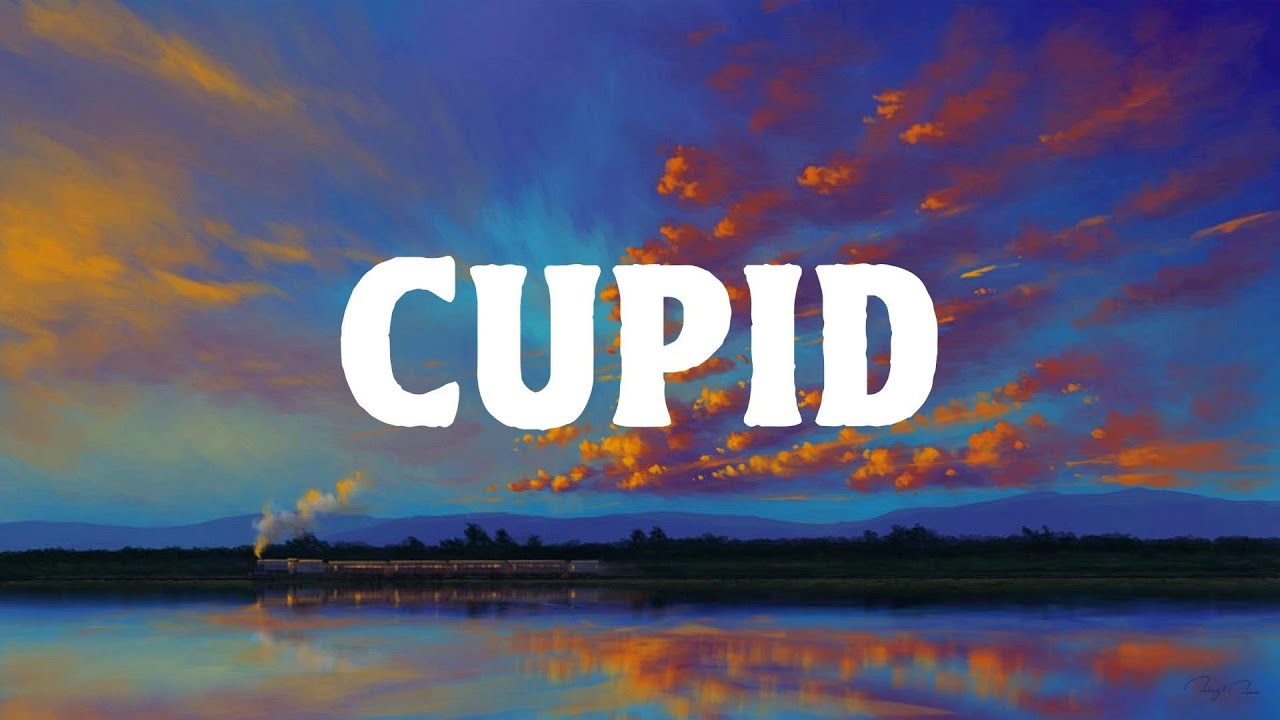 Cupid - Fifty Fifty (Lyric Video) - YouTube