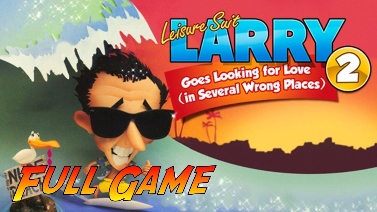 Leisure Suit Larry 2 | Complete Gameplay Walkthrough - Full Game | No ...