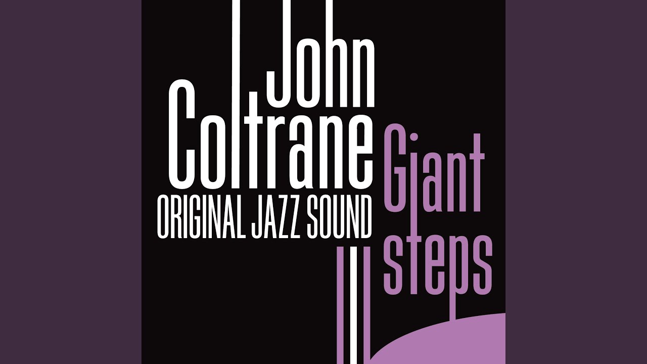 Giant Steps - YouTube