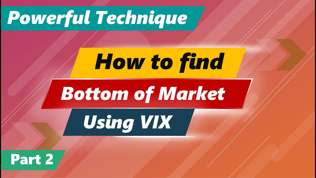 How to find Bottom of Market using VIX || Part 2 - YouTube