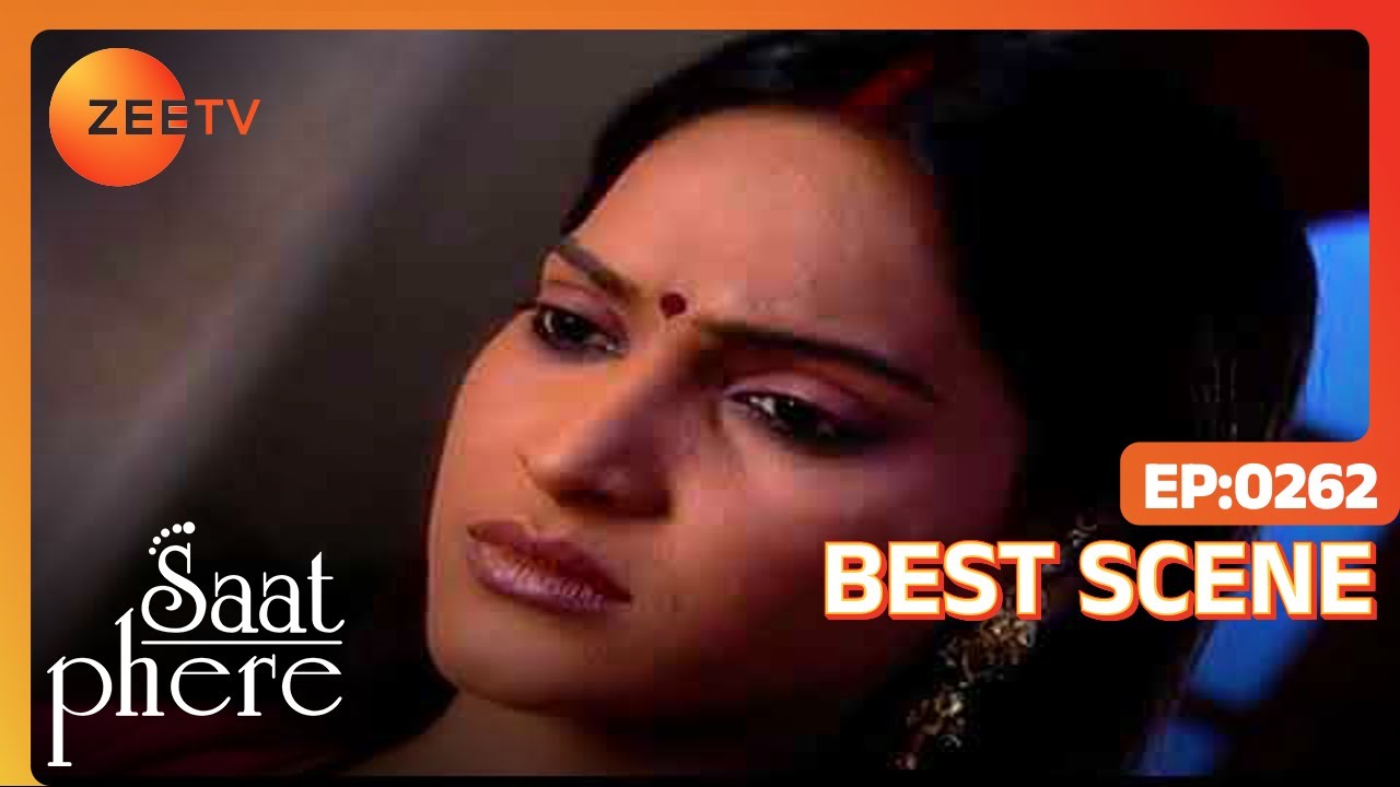 Saat Phere - Hindi TV Serial - Ep 262 - Best scene - Rajshree Thakur ...