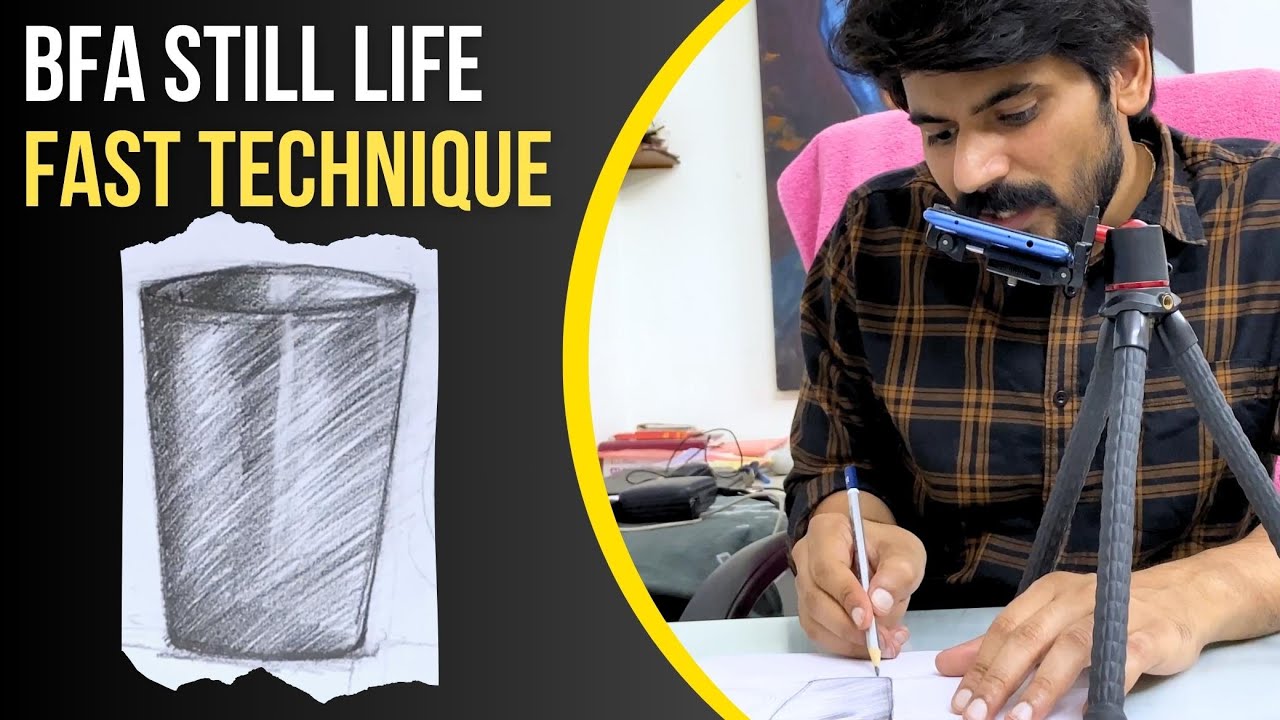 BFA Still life Tips & fast technique in Classes (never forget) | BFA ...